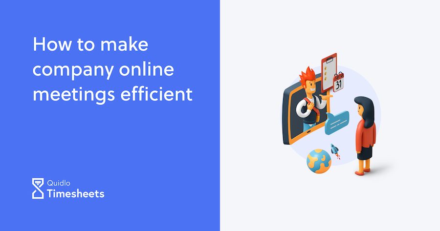11 Ways to Make Online Meetings More Efficient for Your Business - Quidlo