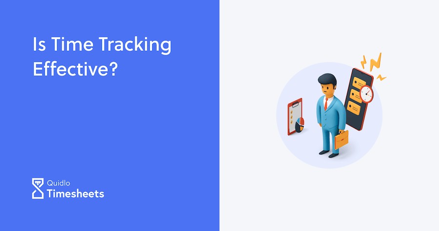 Is Time Tracking Effective? - Quidlo