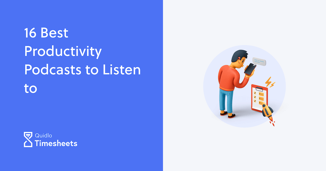 20 Best Productivity Podcasts You Have To Listen To in 2023 - Quidlo