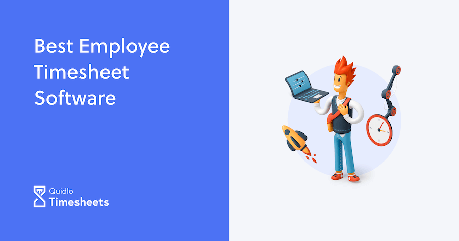 12 Best Employee Timesheet Software in 2025 - Quidlo