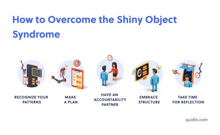 Shiny Object Syndrome: The Destructive Temptation - Quidlo
