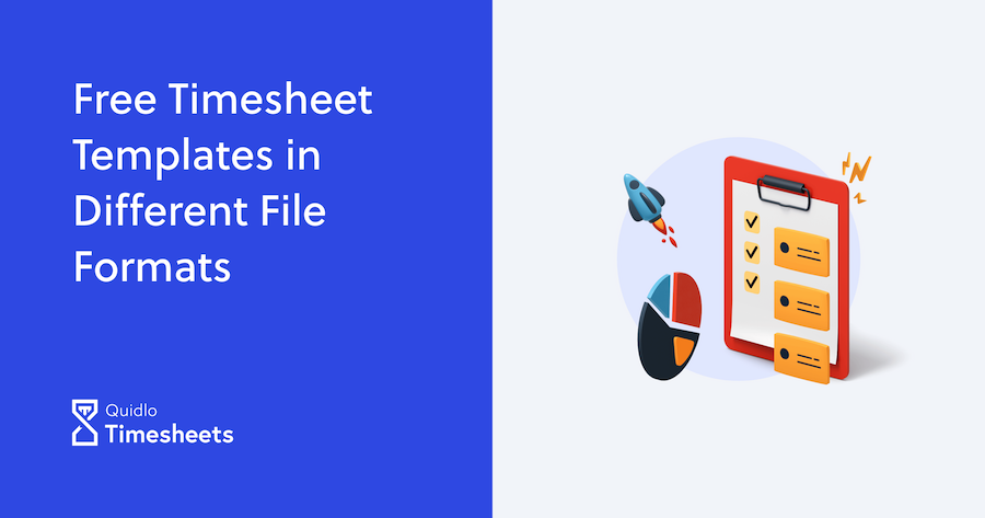 7 Free Timesheet Templates: Microsoft Excel, Google Sheets, PDF - Quidlo